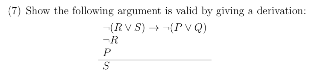 Solved (7) Show the following argument is valid by giving a | Chegg.com