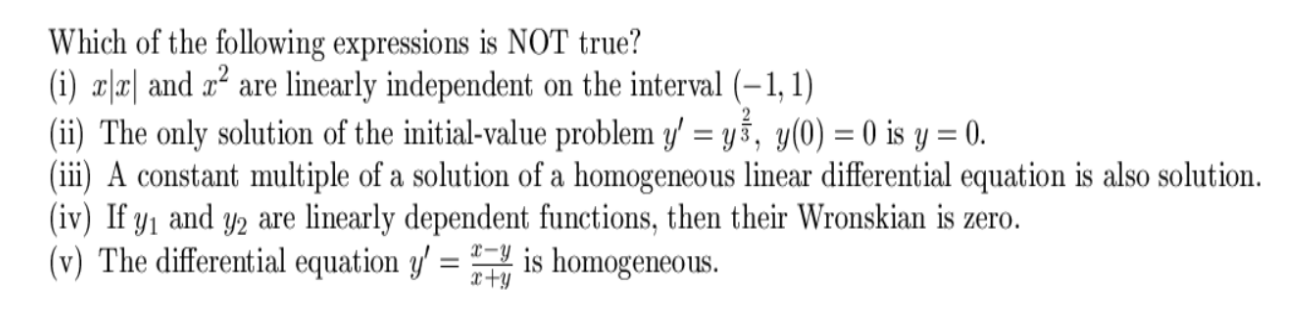 Which of the following expressions is NOT true? (i) | Chegg.com