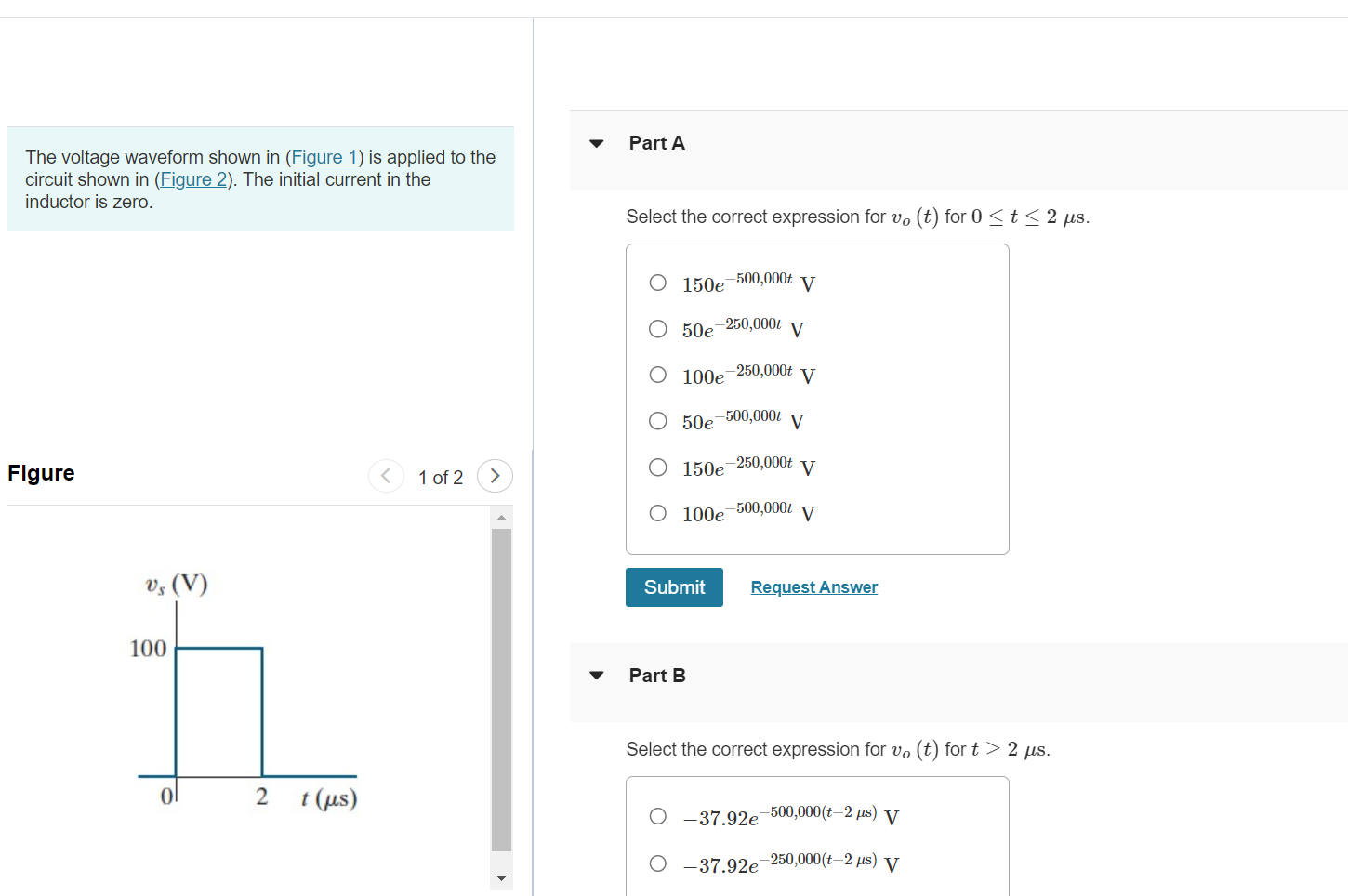 Solved The voltage waveform shown in (Figure 1) is applied | Chegg.com