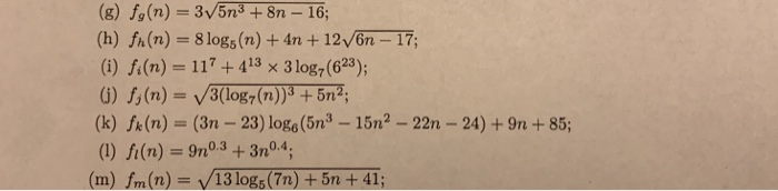 Solved 1. Give the asymptotic complexity of each of the | Chegg.com
