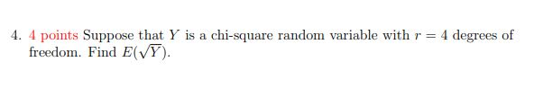 Solved Suppose that Y is a chi-Square random variable with | Chegg.com