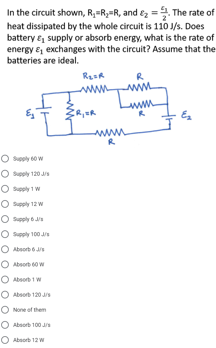 Solved - In the circuit shown, Ry=R2=R, and E2 1. The rate | Chegg.com