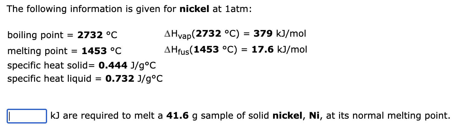 Solved The following information is given for nickel at 1 | Chegg.com