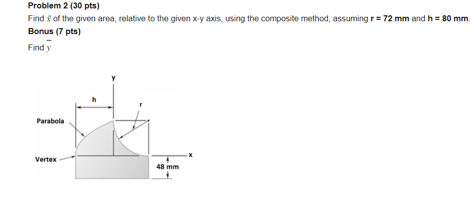 Solved Problem 2 (30 pts) Find xˉ of the given area, | Chegg.com Solved Problem 2 (30 pts) Find xˉ of the given area, | Chegg.com