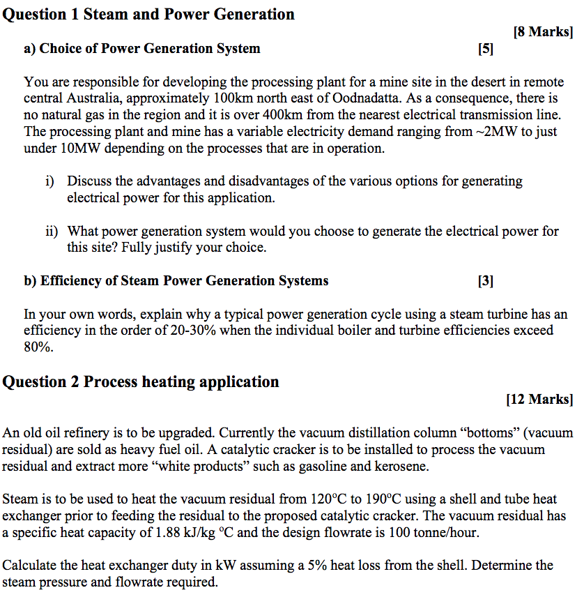 Question 1 Steam and Power Generation [8 Marks] a) | Chegg.com