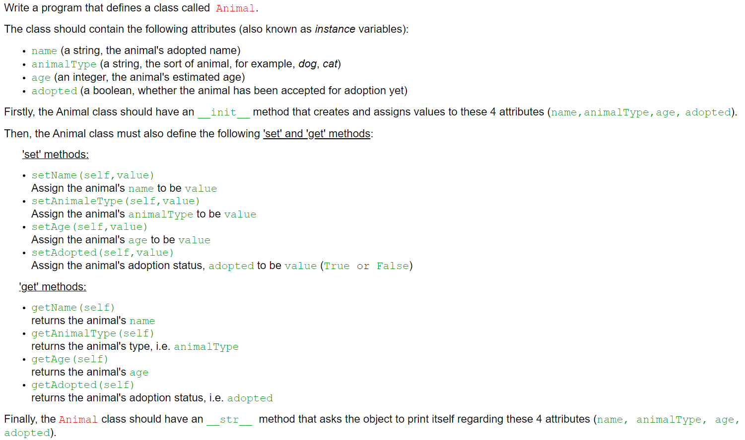 Solved Write a program that defines a class called Animal. | Chegg.com