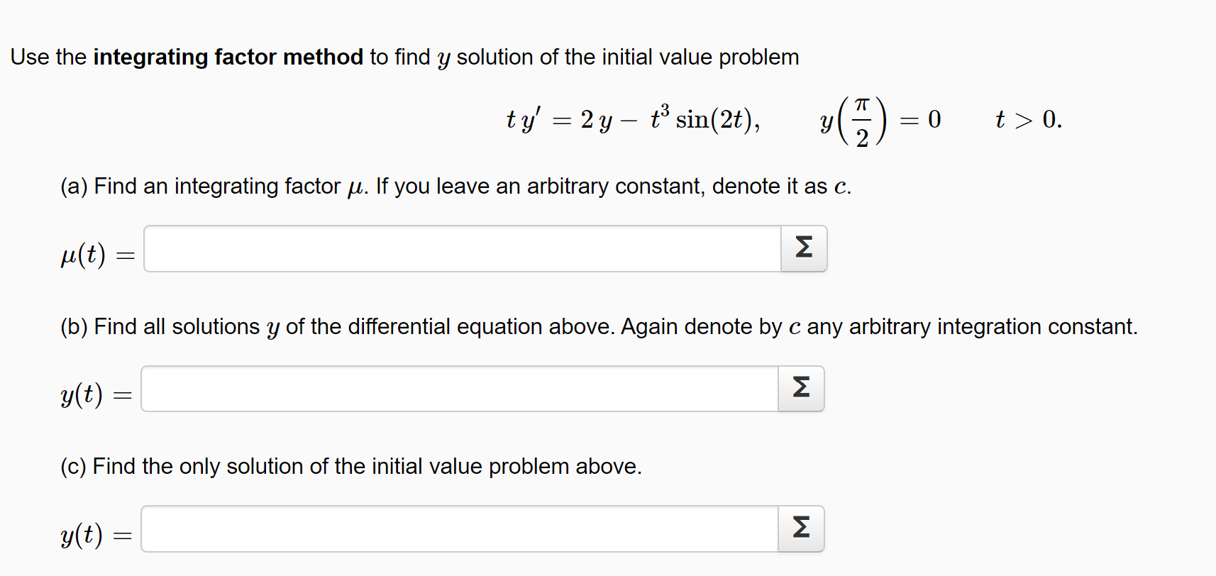 Solved Use the integrating factor method to find y solution | Chegg.com