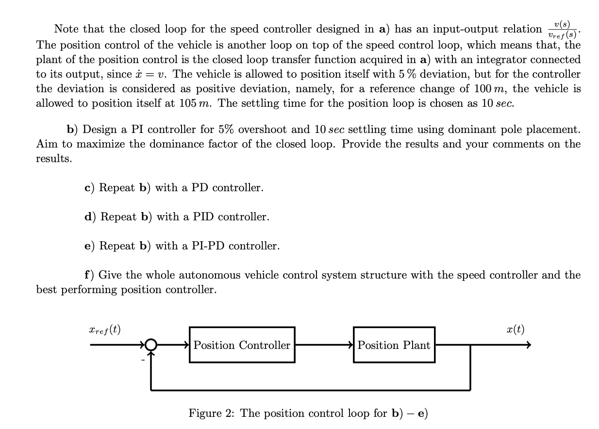 Solved The longitudinal control of an autonomous vehicle | Chegg.com