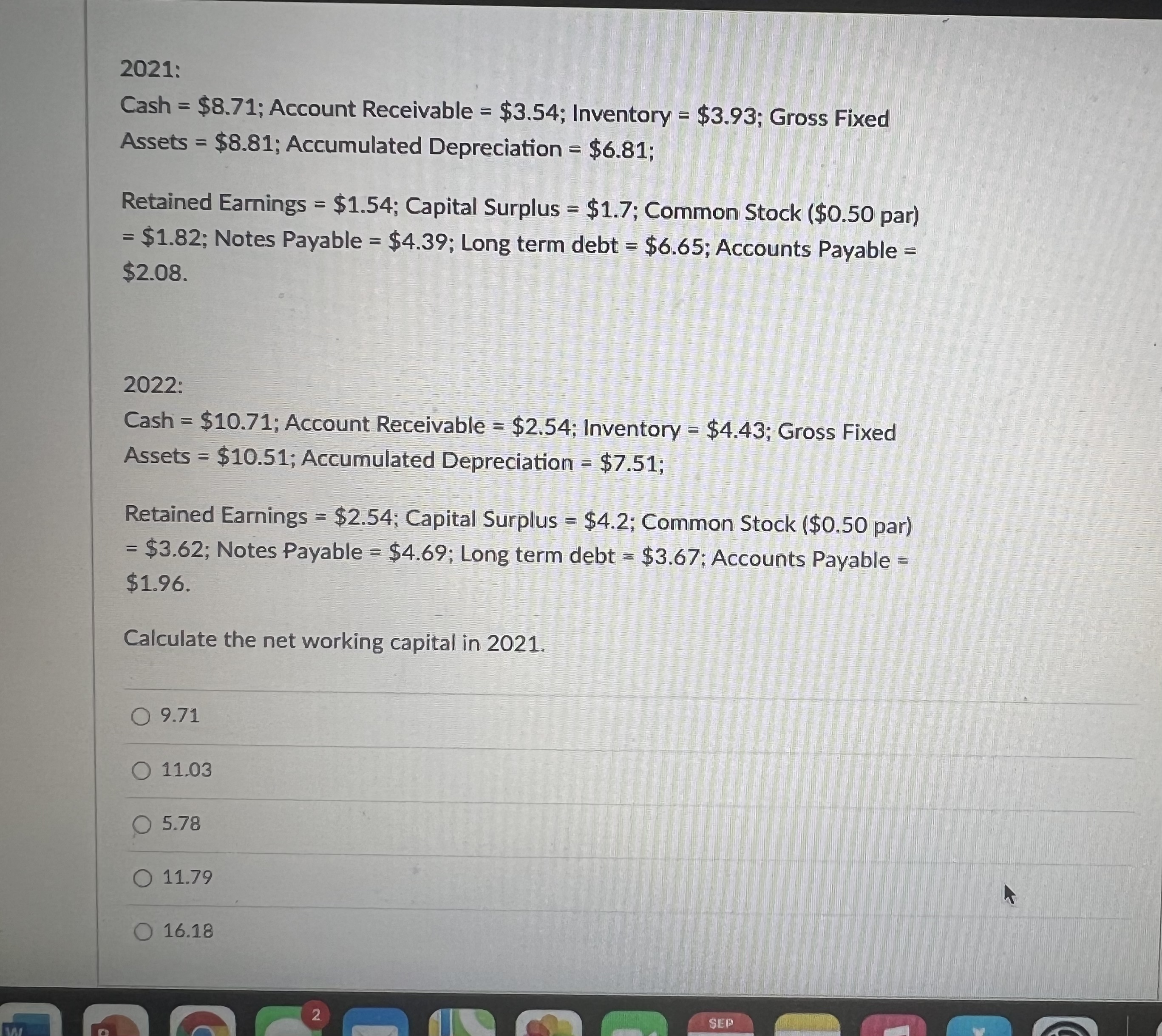 Solved Cash =$8.71; Account Receivable =$3.54; Inventory | Chegg.com