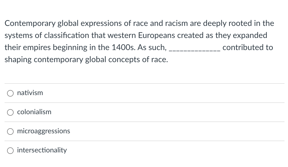 Solved Contemporary global expressions of race and racism | Chegg.com