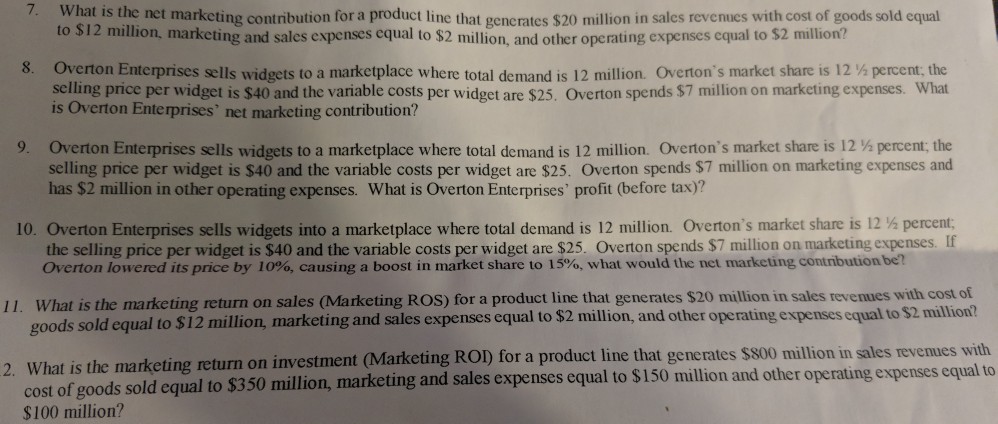 Solved 7. What is the net marketing contribution for a | Chegg.com