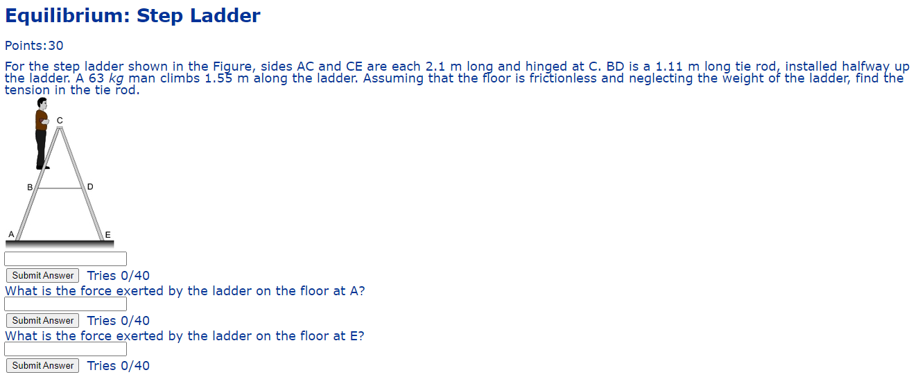 Solved Equilibrium: Step Ladder Points:30 For the step | Chegg.com