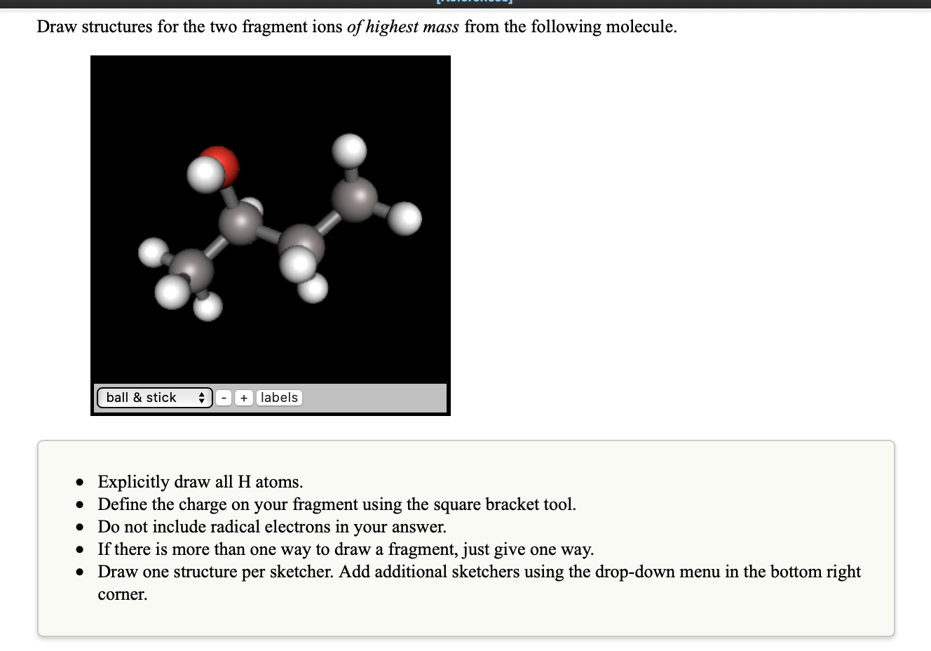 Solved Draw structures for the two fragment ions of highest | Chegg.com