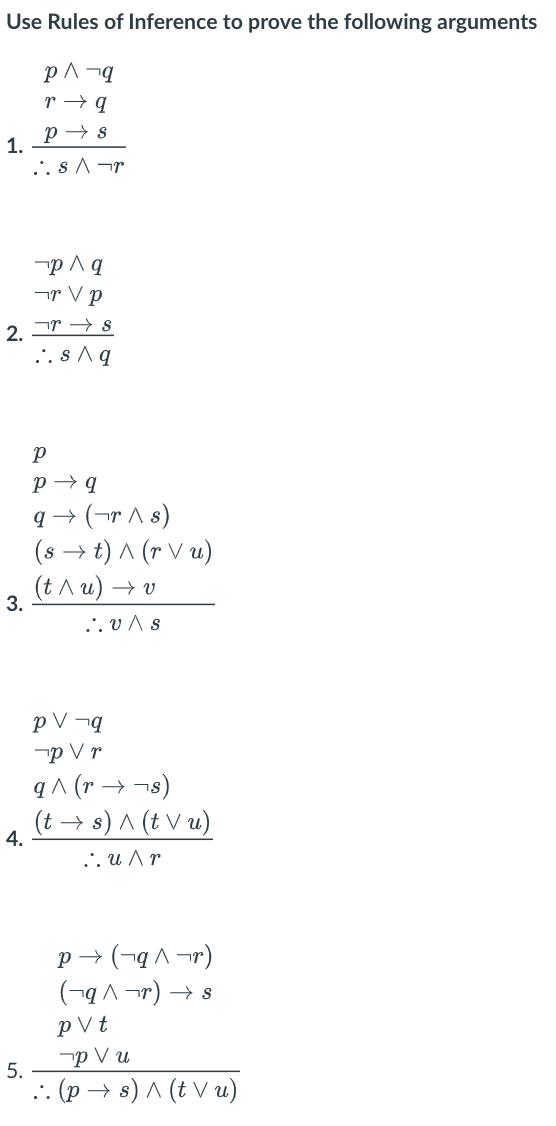 Solved Use Rules of Inference to prove the following | Chegg.com