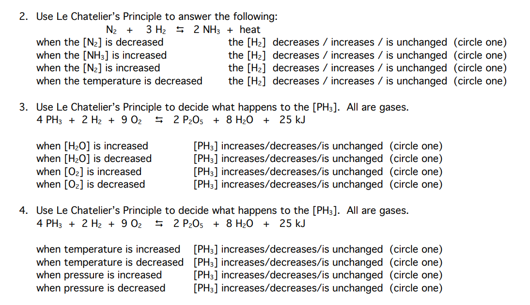 Solved 2. Use Le Chatelier's Principle to answer the | Chegg.com