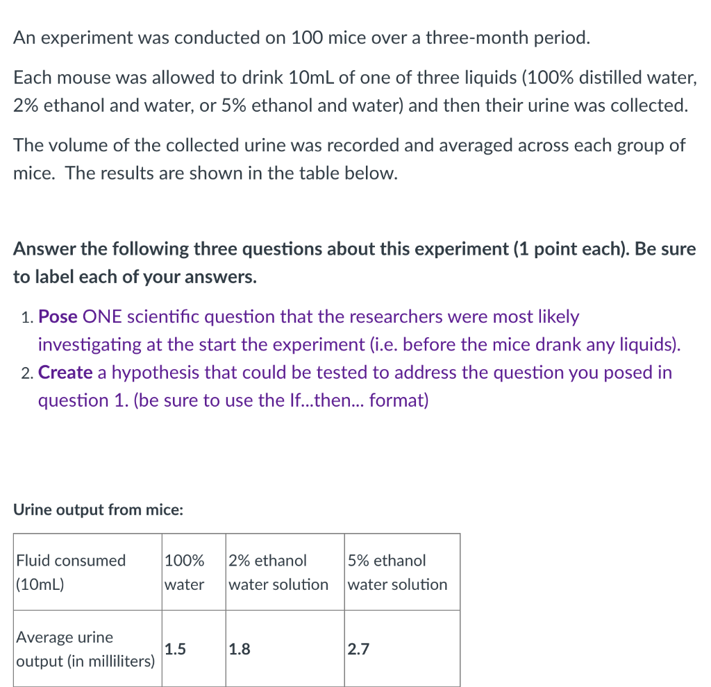 Solved An experiment was conducted on 100 mice over a | Chegg.com