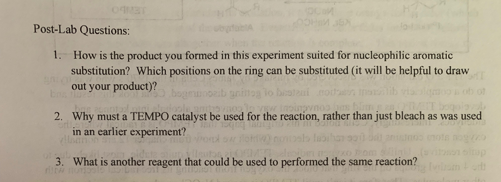Post-Lab Questions: 1. How is the product you formed | Chegg.com