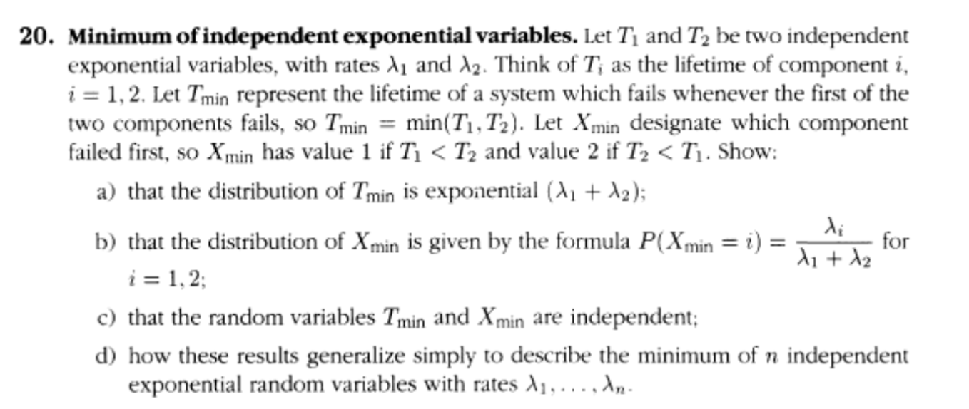 Solved 20. Minimum of independent exponential variables. Let | Chegg.com