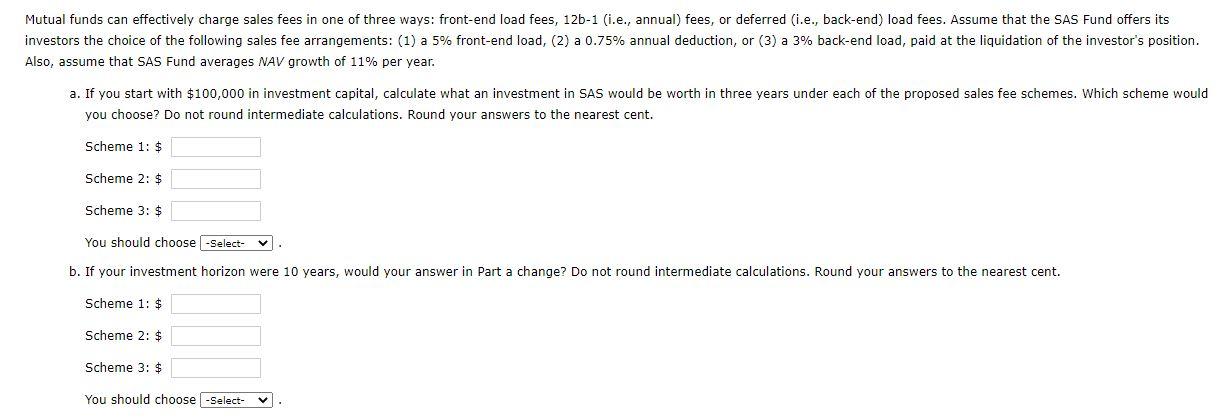 Mutual funds can effectively charge sales fees in one | Chegg.com