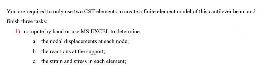 Solved 2-D Three-node CST Element Method - Finite Element | Chegg.com