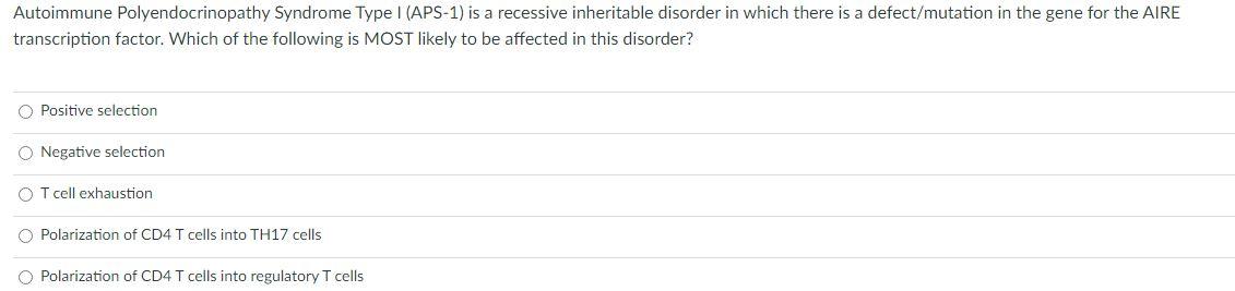 Solved Autoimmune Polyendocrinopathy Syndrome Type I (APS-1) | Chegg.com