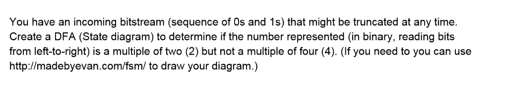 You have an incoming bitstream (sequence of Os and | Chegg.com
