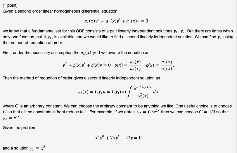 Solved (1 point) Given a second order linear homogeneous | Chegg.com