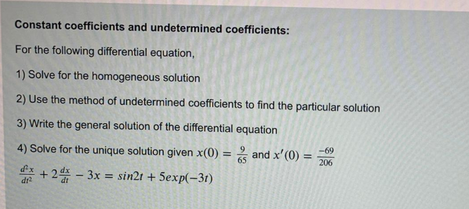 Solved Constant coefficients and undetermined coefficients: | Chegg.com