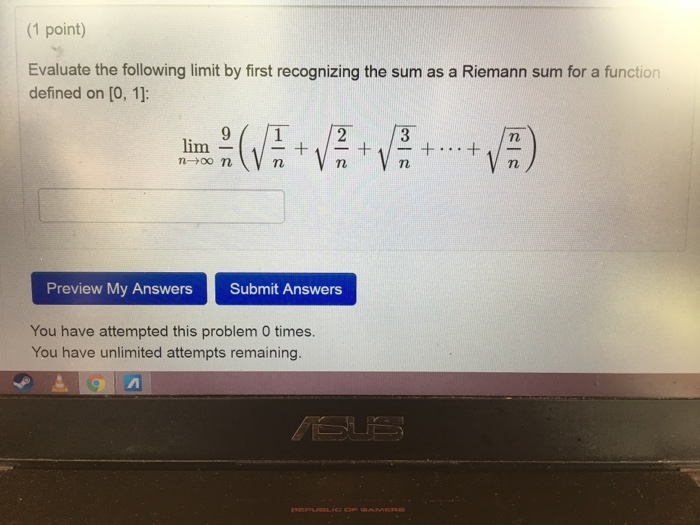 Solved (1 point) Evaluate the following limit by first | Chegg.com