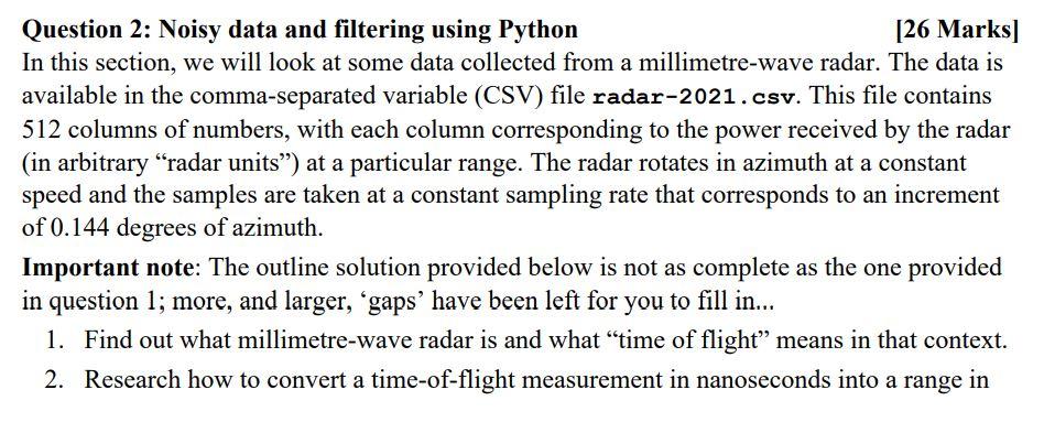 Question 2: Noisy data and filtering using Python [26 | Chegg.com