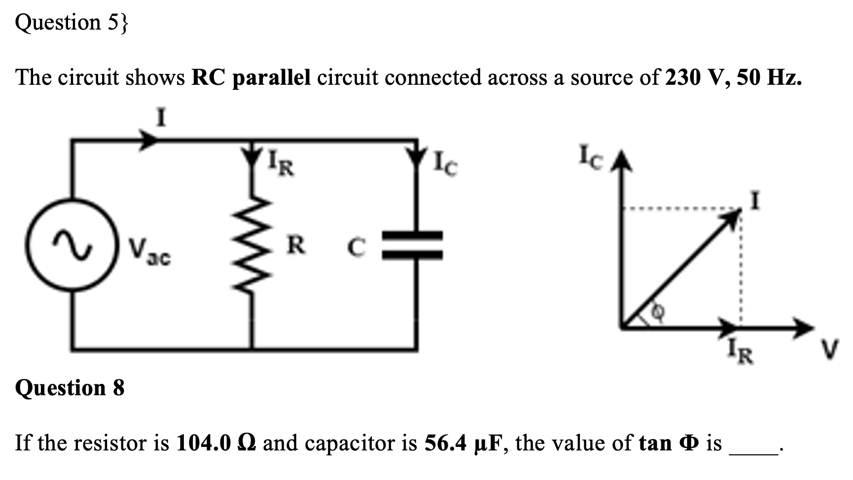 Solved The circuit shows RC parallel circuit connected | Chegg.com