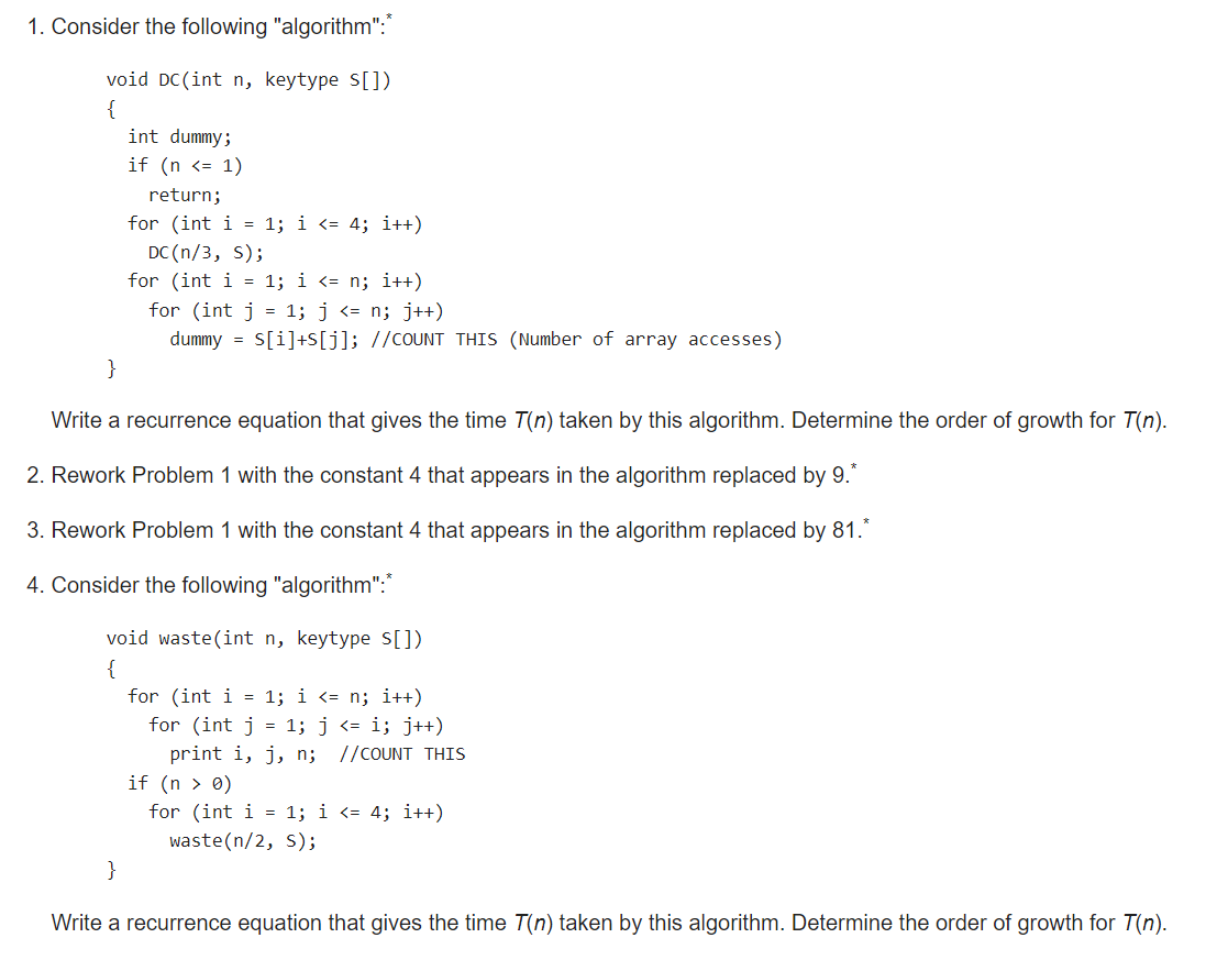Solved 1. Consider the following "algorithm":* void DC(int | Chegg.com