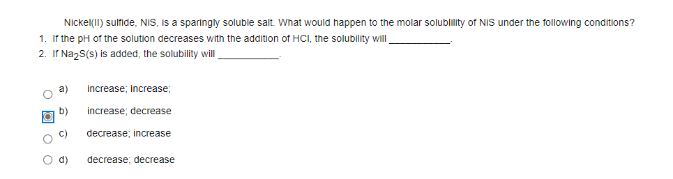 Solved Nickel(II) sulfide, Nis, is a sparingly soluble salt. | Chegg.com