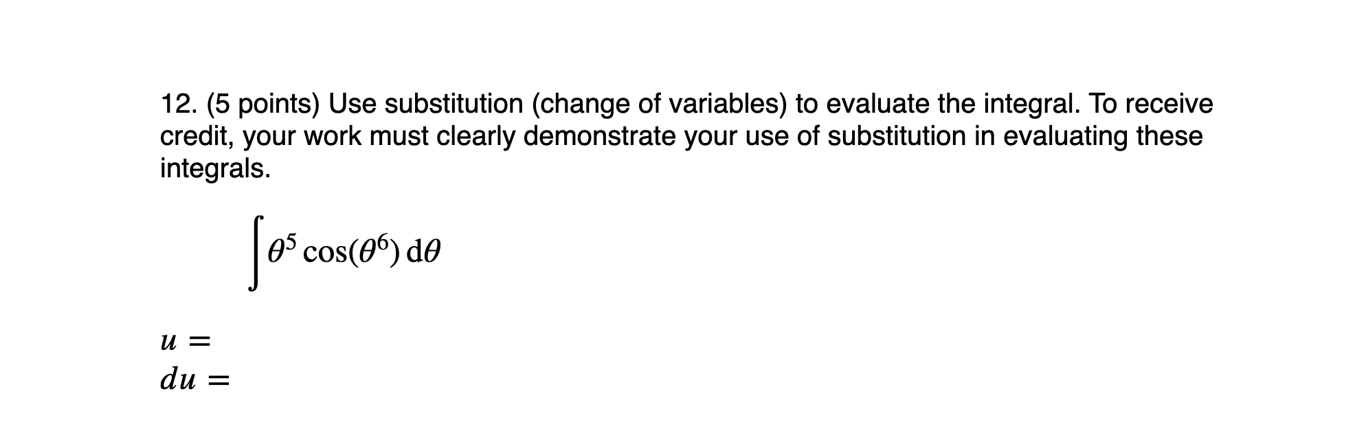 Solved 12. (5 points) Use substitution (change of variables) | Chegg.com