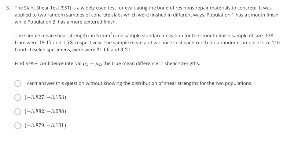 Solved 3. The Slant Shear Test (SST) is a widely used test | Chegg.com