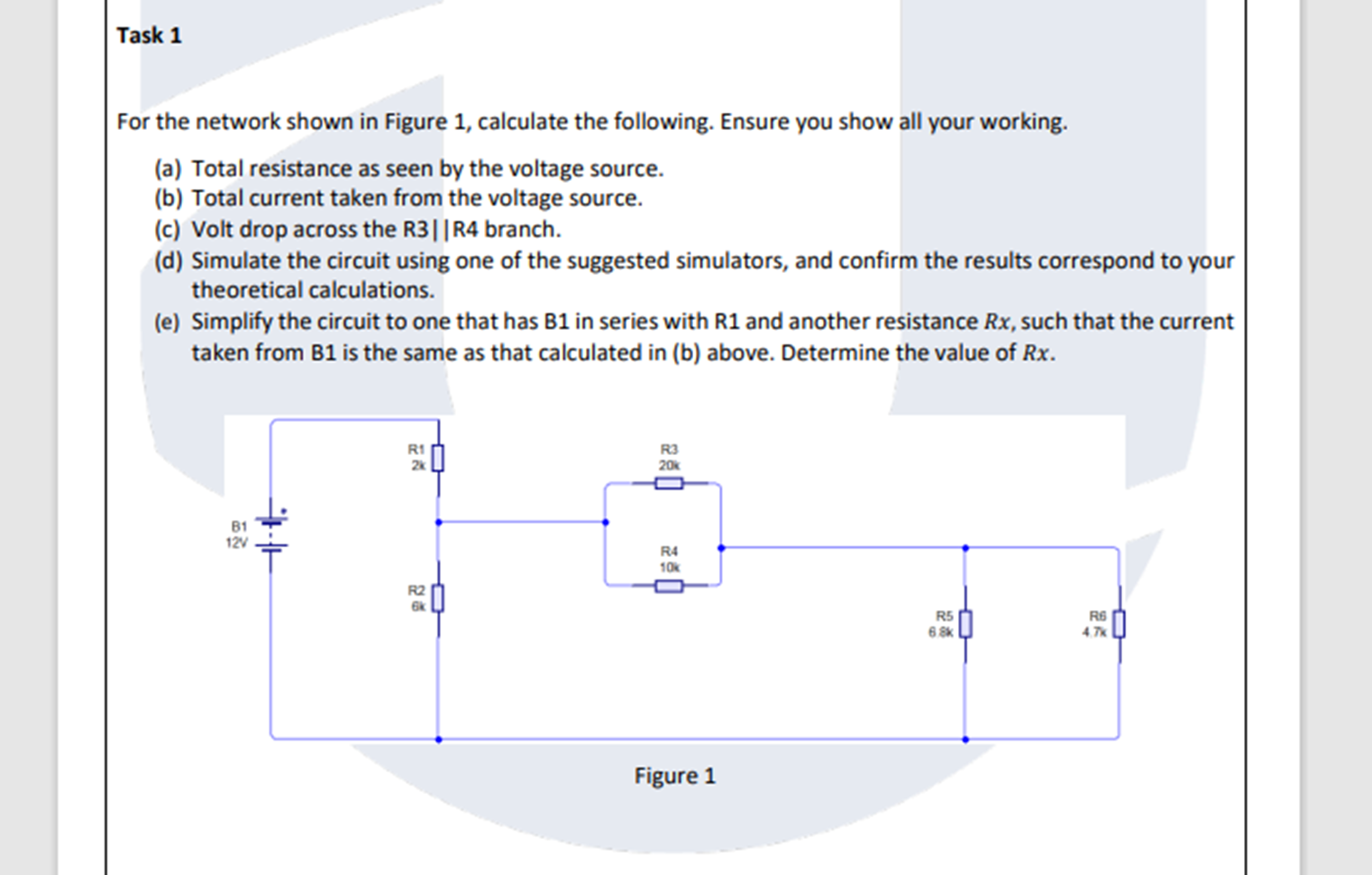 Solved For the network shown in Figure 1, calculate the | Chegg.com
