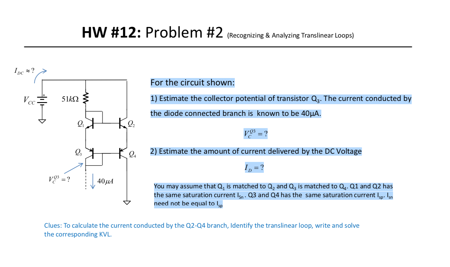 Solved (Recognizing & Analyzing Translinear Loops) Ic = ? > | Chegg.com