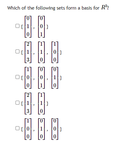 Solved Which of the following sets form a basis for R3 ? | Chegg.com