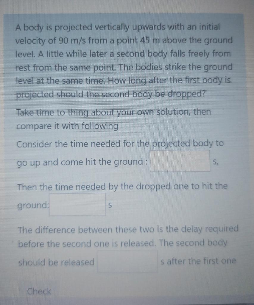 Solved A body is projected vertically upwards with an | Chegg.com