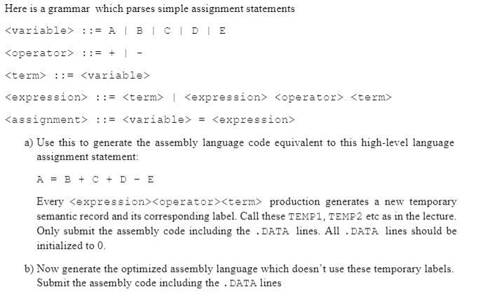 Solved Here is a grammar which parses simple assignment | Chegg.com