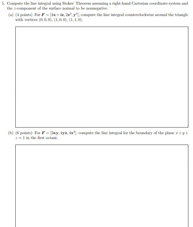 Compute the line integral using Stokes' Theorem | Chegg.com