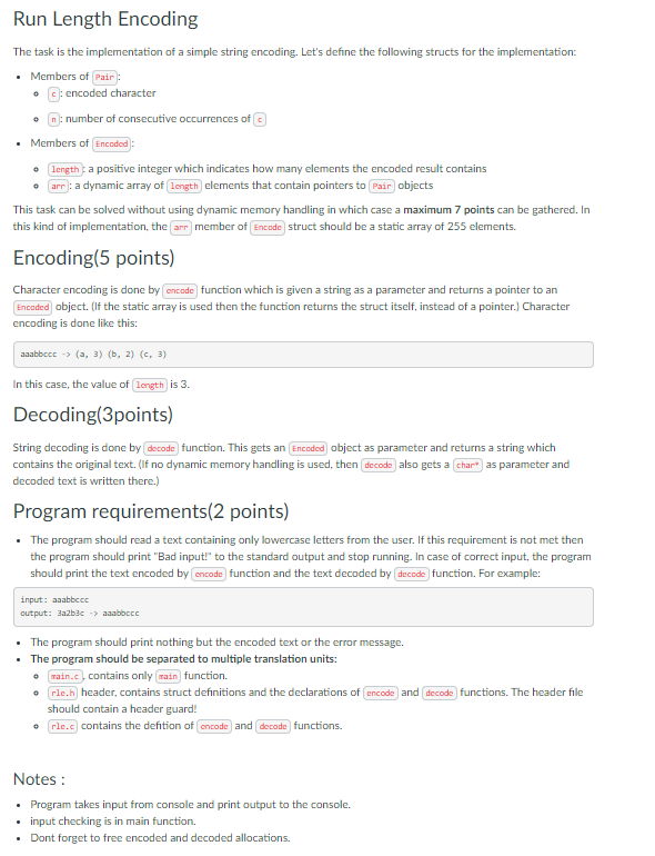 Solved Run Length Encoding The task is the implementation of | Chegg.com