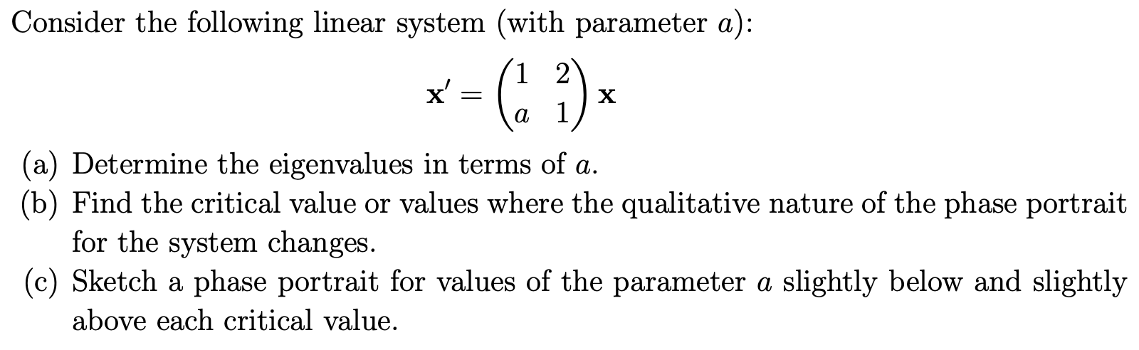 Solved Consider the following linear system (with parameter | Chegg.com