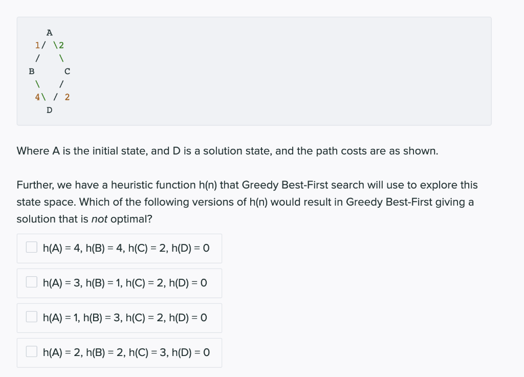 Solved Where A is the initial state, and D is a solution | Chegg.com