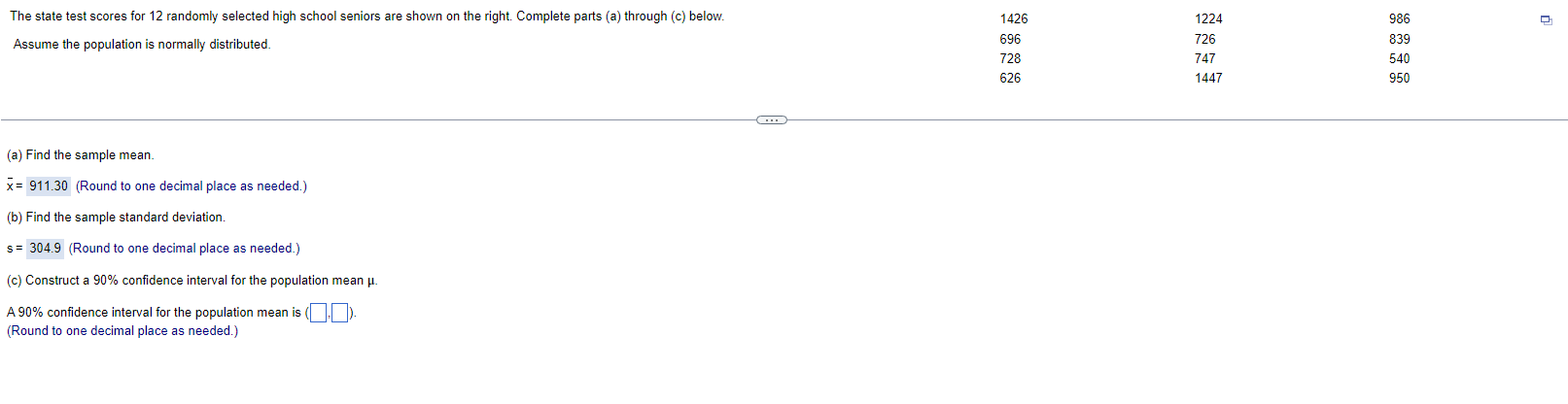 Solved The state test scores for 12 randomly selected high | Chegg.com