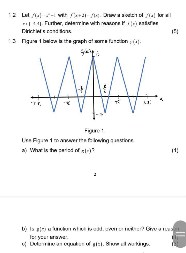 Solved 1.2 Let f(x)=x-1 with f(x+2) = f(x). Draw a sketch of | Chegg.com