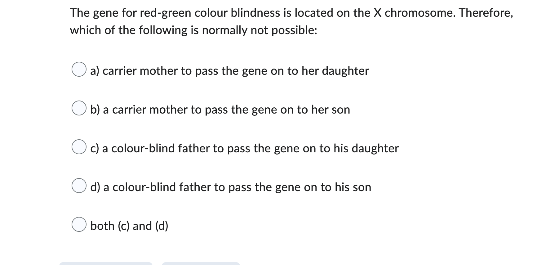 Solved The gene for red-green colour blindness is located on | Chegg.com