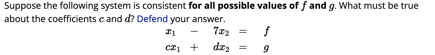 Solved Suppose the following system is consistent for all | Chegg.com