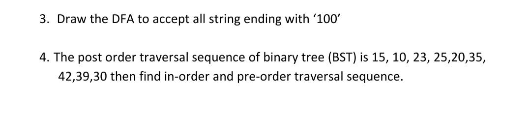 Solved 3. Draw the DFA to accept all string ending with ' | Chegg.com