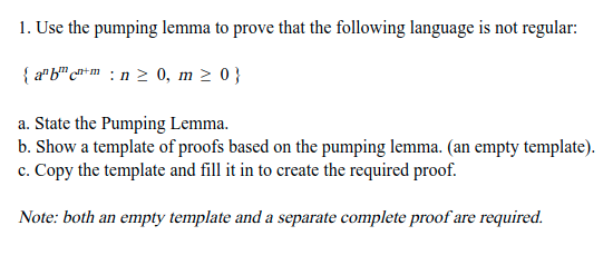 Solved 1. Use the pumping lemma to prove that the following | Chegg.com